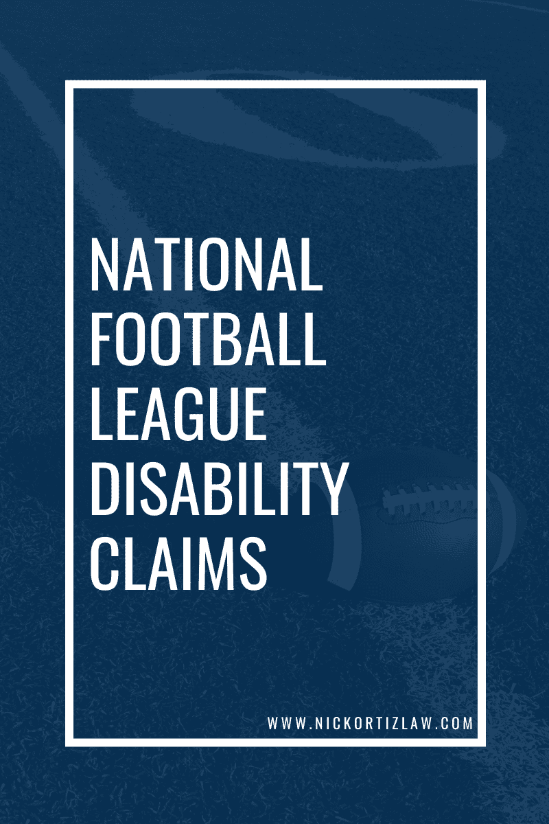 NFL Player Disability Benefit Claims | Ortiz Law Firm